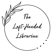 The Left-Handed Librarian – Reader, writer, librarian!